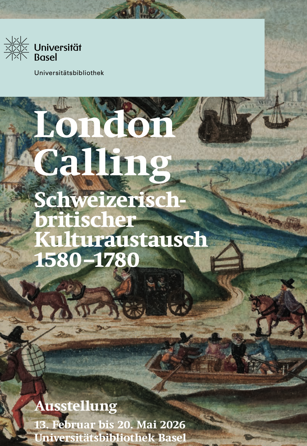"London Calling. Schweizerisch- britischer Kulturaustausch 1580 –1780 ...